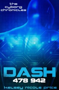 dash (the cyborg chronicles book 1)