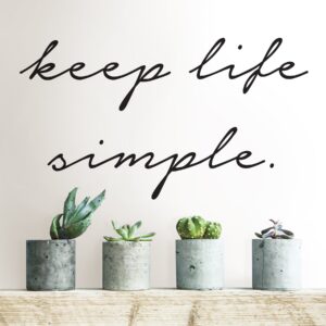 WallPops DWPQ2868 Keep Life Simple Quote Wall Decal, Black