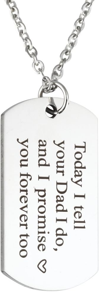 Wedding Gift Blended Today I tell your Dad I do and I promise you Forever too Necklace Gift for Stepson Step Daughter