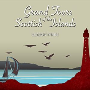 Grand Tours of the Scottish Islands