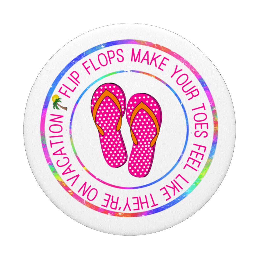 Flip Flops Make Your Toes Feel Like They're On Vacation PopSockets PopGrip: Swappable Grip for Phones & Tablets