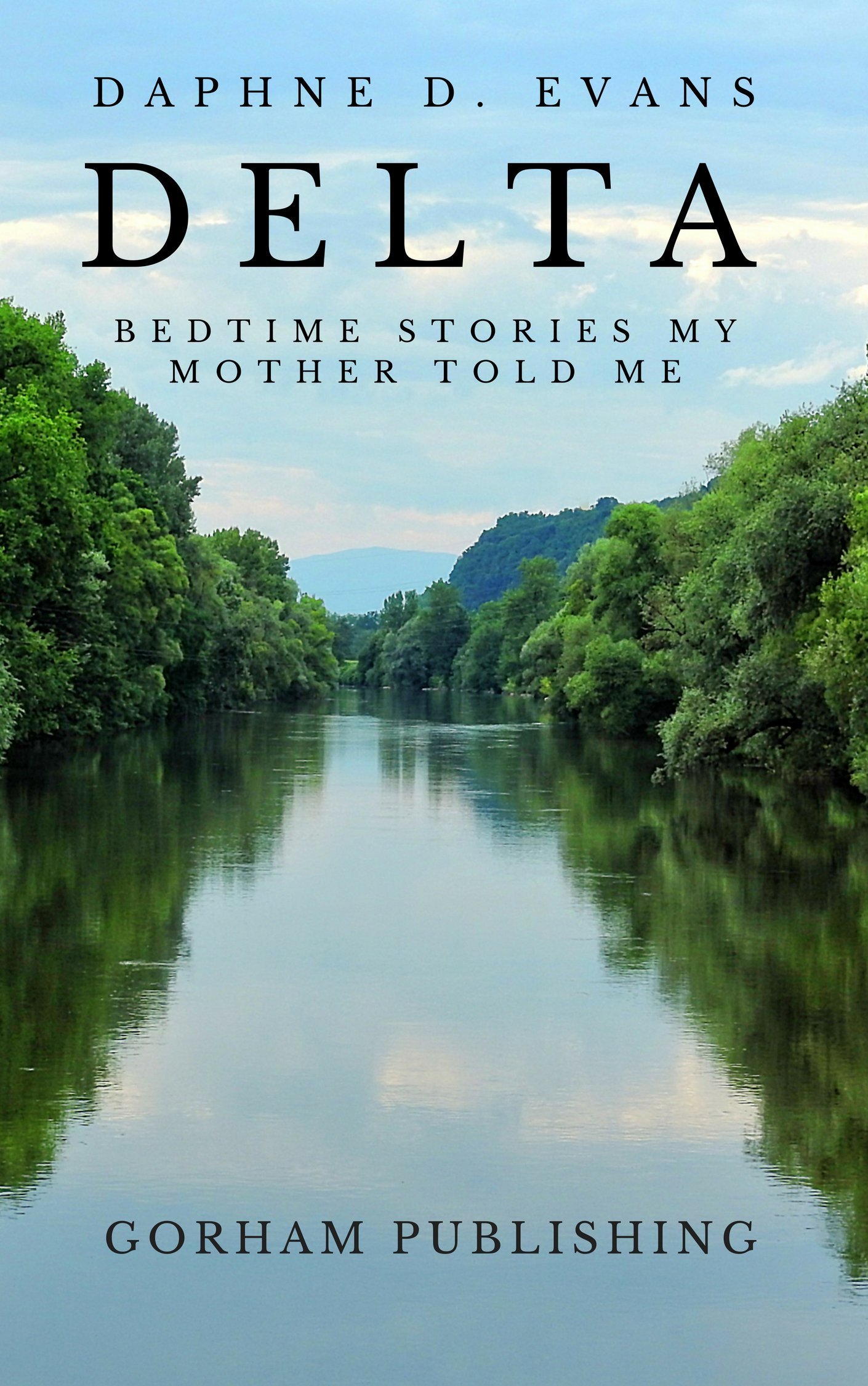 Delta: Bedtime Stories My Mother Told Me