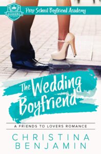 the wedding boyfriend: a friends to lovers romance (the boyfriend series book 9)