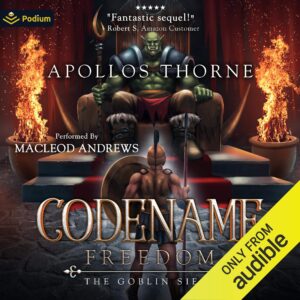 the goblin siege: codename: freedom, book 2