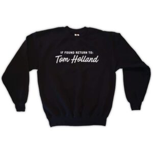 outsider. men's unisex if found return to tom holland sweatshirt - black - small