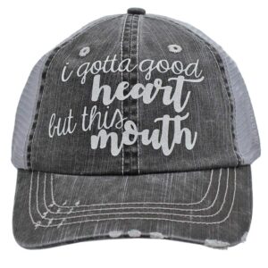 women's baseball caps i gotta good heart but this mouth trucker style hat black/grey