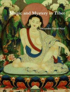 magic and mystery in tibet