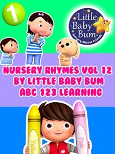 nursery rhymes volume 12 by little baby bum - abc 123 learning