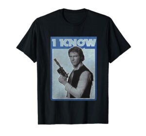 star wars han solo iconic unscripted i know disney+ t-shirt