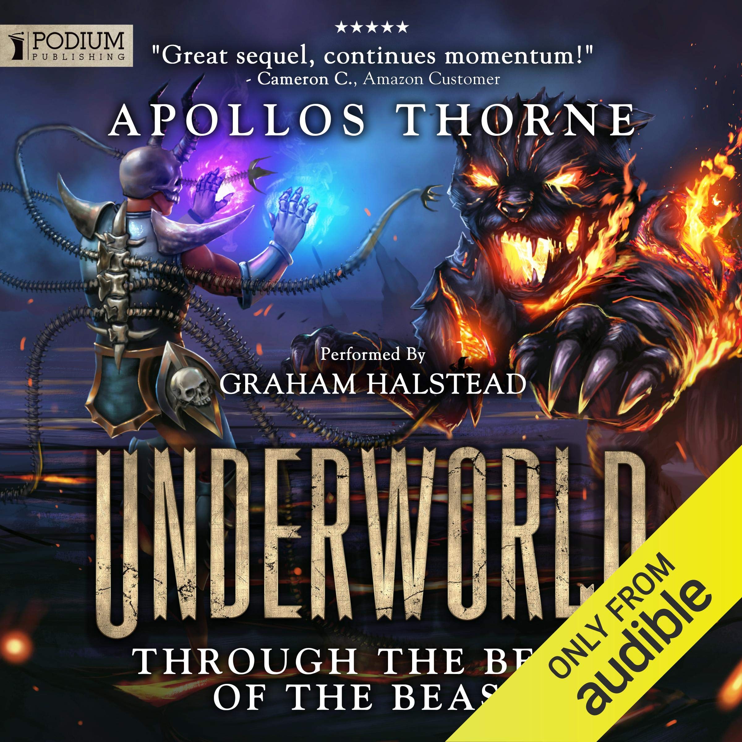 Through the Belly of the Beast: Underworld, Book 2