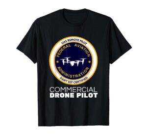 faa commercial drone pilot tshirt t-shirt