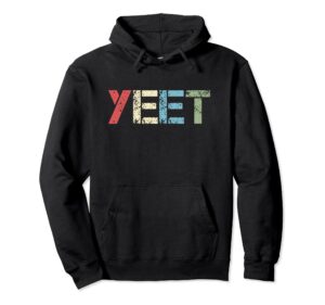 yeet - dominate win and crushing it victory hoodie pullover hoodie