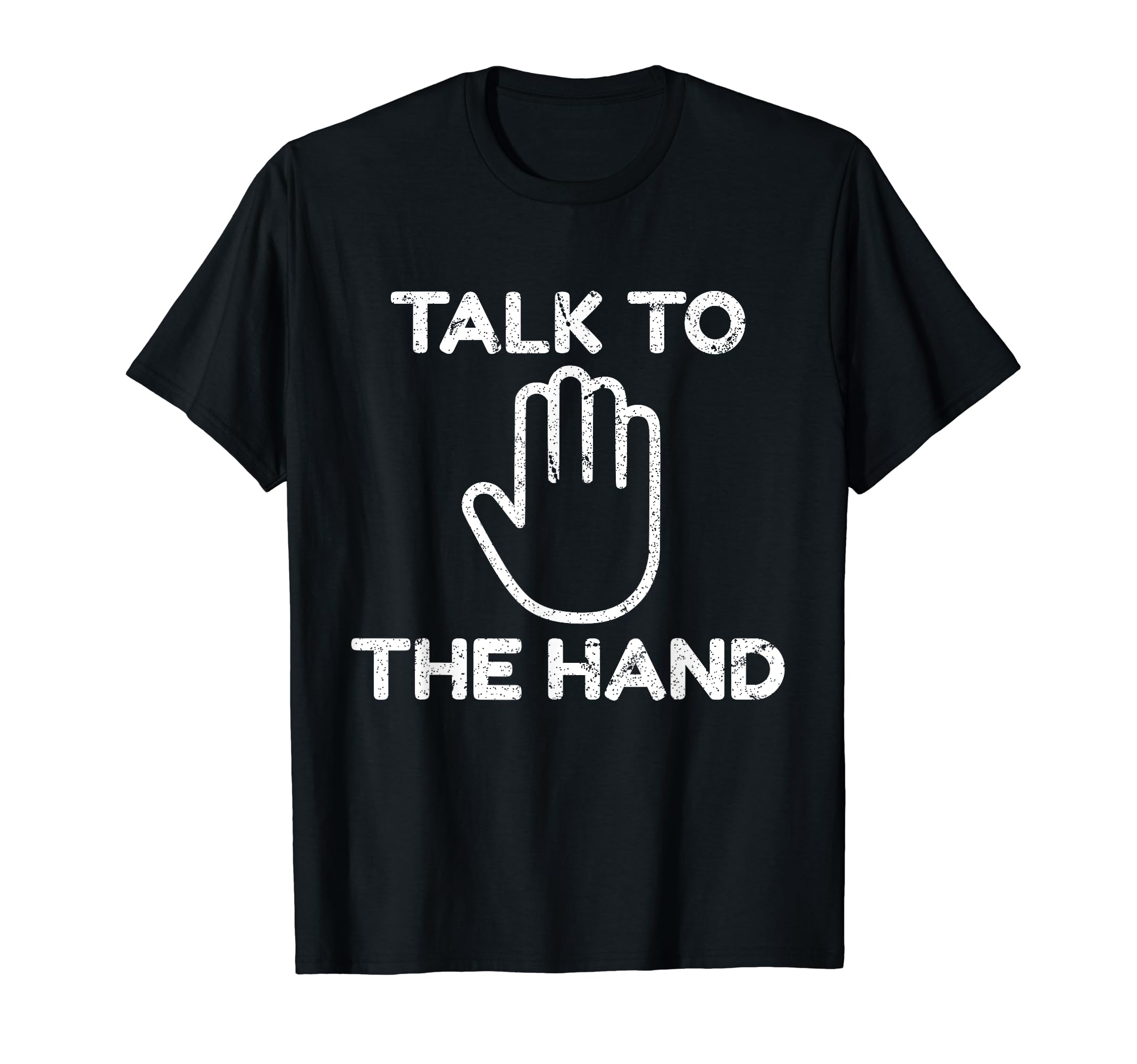 Talk to the Hand Shirt - People not a Fan Introvert TShirt T-Shirt