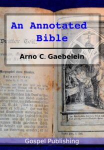 arno gaebelein's annotated bible