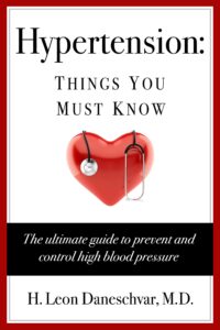 hypertension: things you must know: the ultimate guide to prevent and control high blood pressure (fully revised and updated edition)