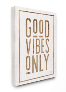 stupell industries good vibes only rustic white and exposed wood look sign canvas wall art, 24 x 30, multi-color