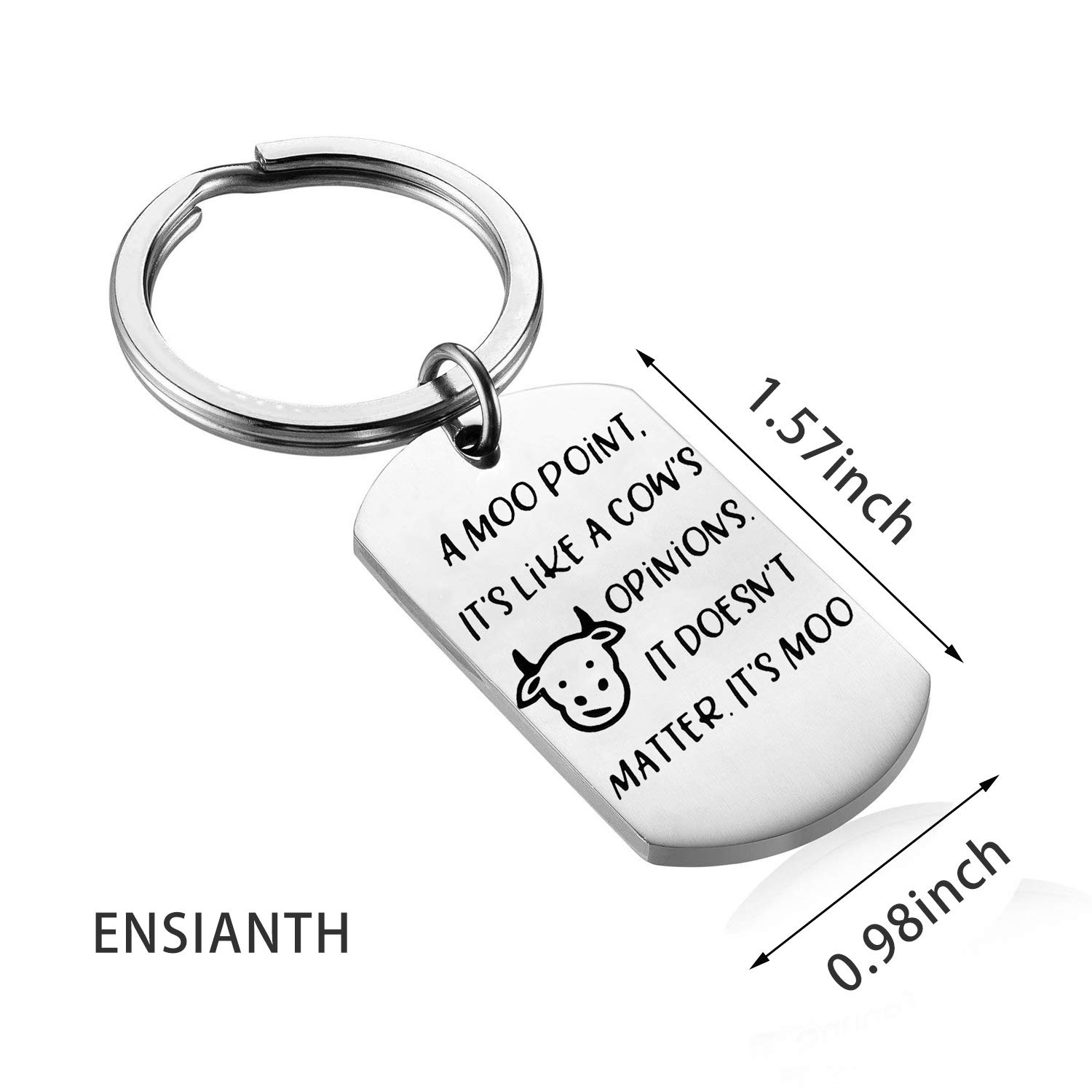 ENSIANTH A Moo Point It’s Like a Cow’s Opinions Gift Funny Keychain Gift for Friends fans (A Moo Point Keychain)