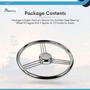 MARINE CITY 316 Grade Stainless Steel Polished Steering Wheel 15 Degree Dish 9 Spokes 13-1/2 Inches for Boats Yachts Ships (Pack of 1)