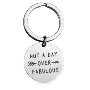 bekech birthday keychain not a day over fabulous keychain happy birthday fabulous birthday gift for her (not a day over fabulous keychain)