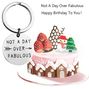 BEKECH Birthday Keychain Not A Day Over Fabulous Keychain Happy Birthday Fabulous Birthday Gift for Her (Not A Day Over Fabulous keychain)