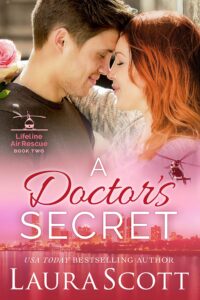 a doctor's secret: a sweet and emotional medical romance (lifeline air rescue book 2)