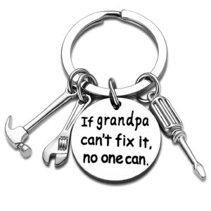 grandpa keychain granddad gifts from grandson granddaughter christmas gift keyring father's day gift for grandpa (if grandpa can't fix it, no one can)