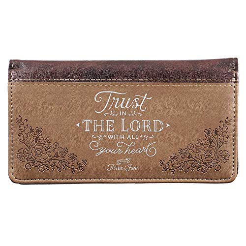 Christian Art Gifts Checkbook Cover for Women & Men - Trust in The Lord - Christian Brown Wallet Faux Leather Bifold Checkbook Cover for Duplicate Checks ID Credit Cards & Pen Loop Holder -Provers 3:5