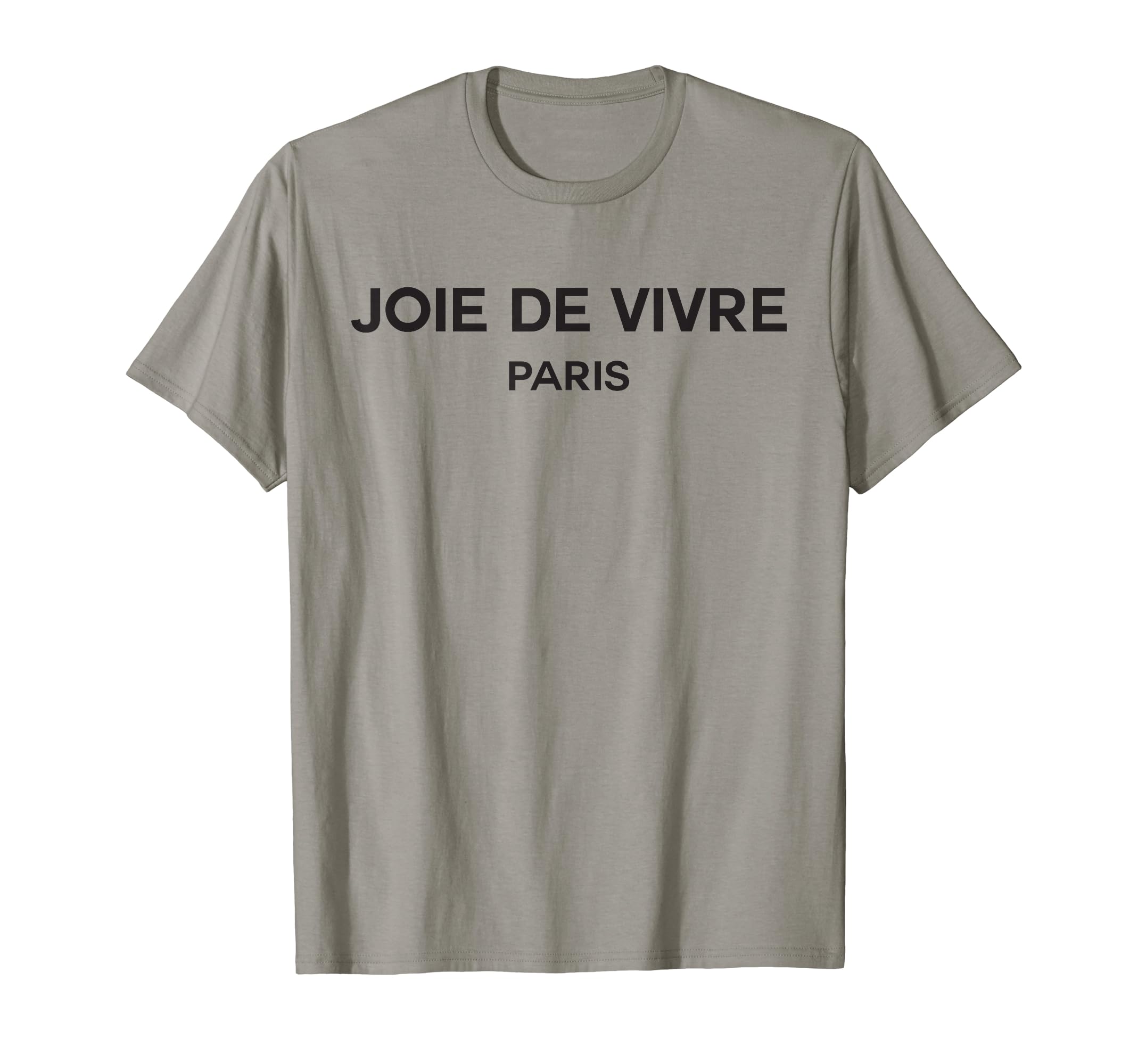 Joie de Vivre Paris French Saying T-Shirt