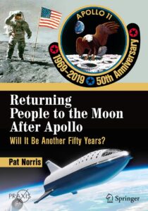 returning people to the moon after apollo: will it be another fifty years? (springer praxis books)