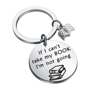 bekech book lover gift bookworm gift if i can't take my book i'm not going keychain reading book jewelry for reader writers bibliophile librarian (silver)