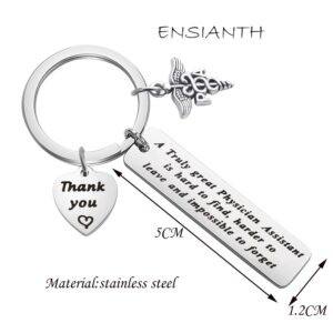 ENSIANTH Physician Assistant Gift PA Keychin A Truly Great Physician Assistant is Hard to Find Keychin Nurse Appreciation Gift PA Graduation Gift (PA Long Key)