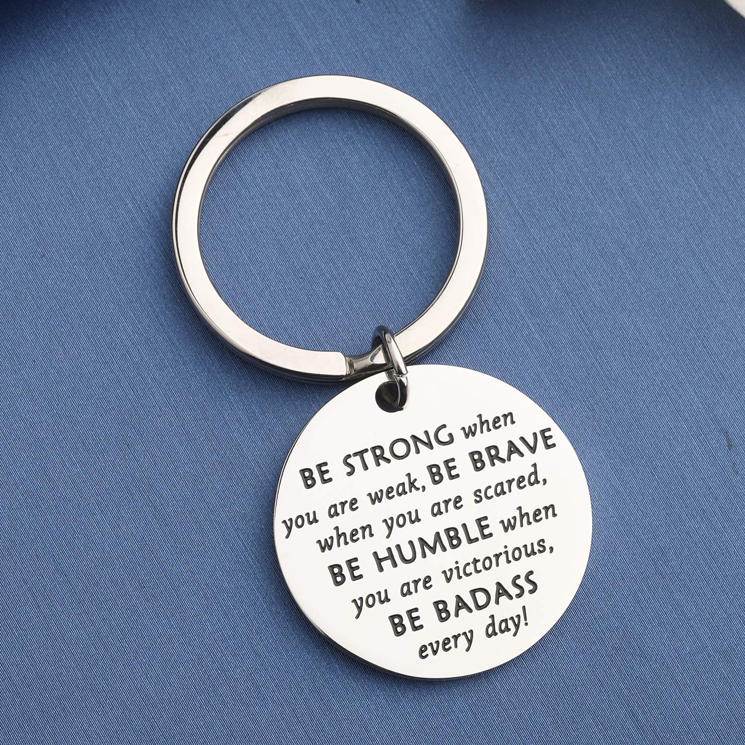 MYOSPARK Be Strong Be Brave Be Humble Be Badass Everyday Inspirational Stainless Steel Disc Pendant Keychain Motivational Gift (Strong Brave Humble Badass)