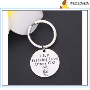 FEELMEM Otter Keychain Otter Lover Gift I Just Freaking Love Otters Funny Keychain Gift for Family Friends