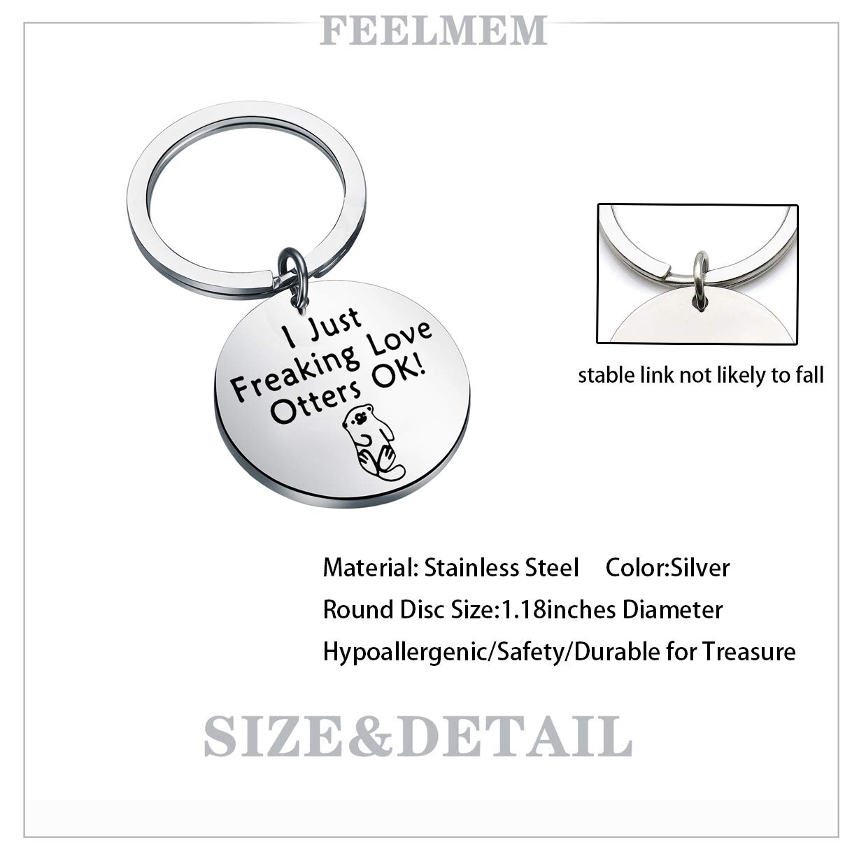 FEELMEM Otter Keychain Otter Lover Gift I Just Freaking Love Otters Funny Keychain Gift for Family Friends