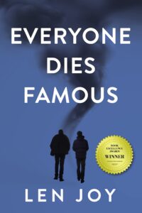 everyone dies famous