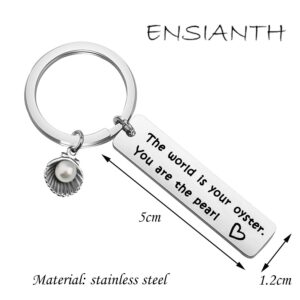 ENSIANTH Oyster Lover Keychain The world is Your Oyster,You Are The Pearl Keychain Beach Gift Pearl Gift Positive Thinker Gift (Oyster Key)