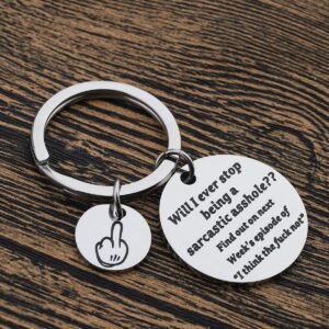 FOTAP Asshole Gift Will I Ever Stop Being A Sarcastic Keychain One Finger Salute Gift Valentine's Day Gift For Boyfriends Husbands(finger Keychain)