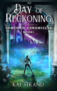 day of reckoning: a middle grade adventure fantasy (concord chronicles book 1)