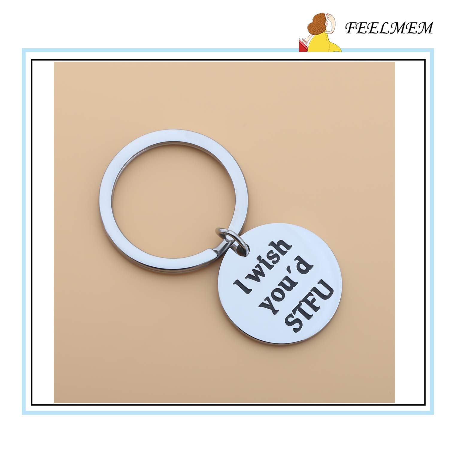 FEELMEM Friend Encouragement Gift I Wish You'd STFU Shut The Fuck Up Keychain Funny Rude Quote Sarcastic Quote Fuck Jewelry Ceramic Gift Gift for Coworker Colleague (silver)