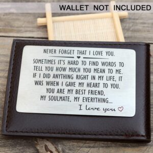 Anniversary Wallet Insert Card for Men or Women - Never Forget That I Love You, Engraved Wallet Insert for Boyfriend Husband Him, Birthday Wedding Deployment Gifts Cards for Couples