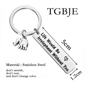 TGBJE Elephant Jewelry Life Would Be Irrelephant Without You Keychain (elephant keychain)