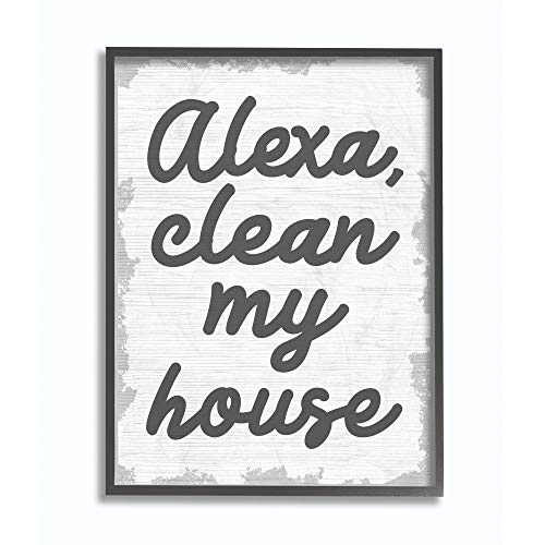 Stupell Industries Alexa Clean My House Funny Family Home Neutral Grey Word, Design by Artist Daphne Polselli Wall Art, 16 x 20, Black Framed