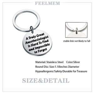 FEELMEM Anesthesiologist Gifts Anesthesiologist Technician Gift CRNAS Gift A Truly Great Anesthesiologist Is Hard To Find Keychain Gift for Anesthetist Doctor Nurse Anesthetist (silver)