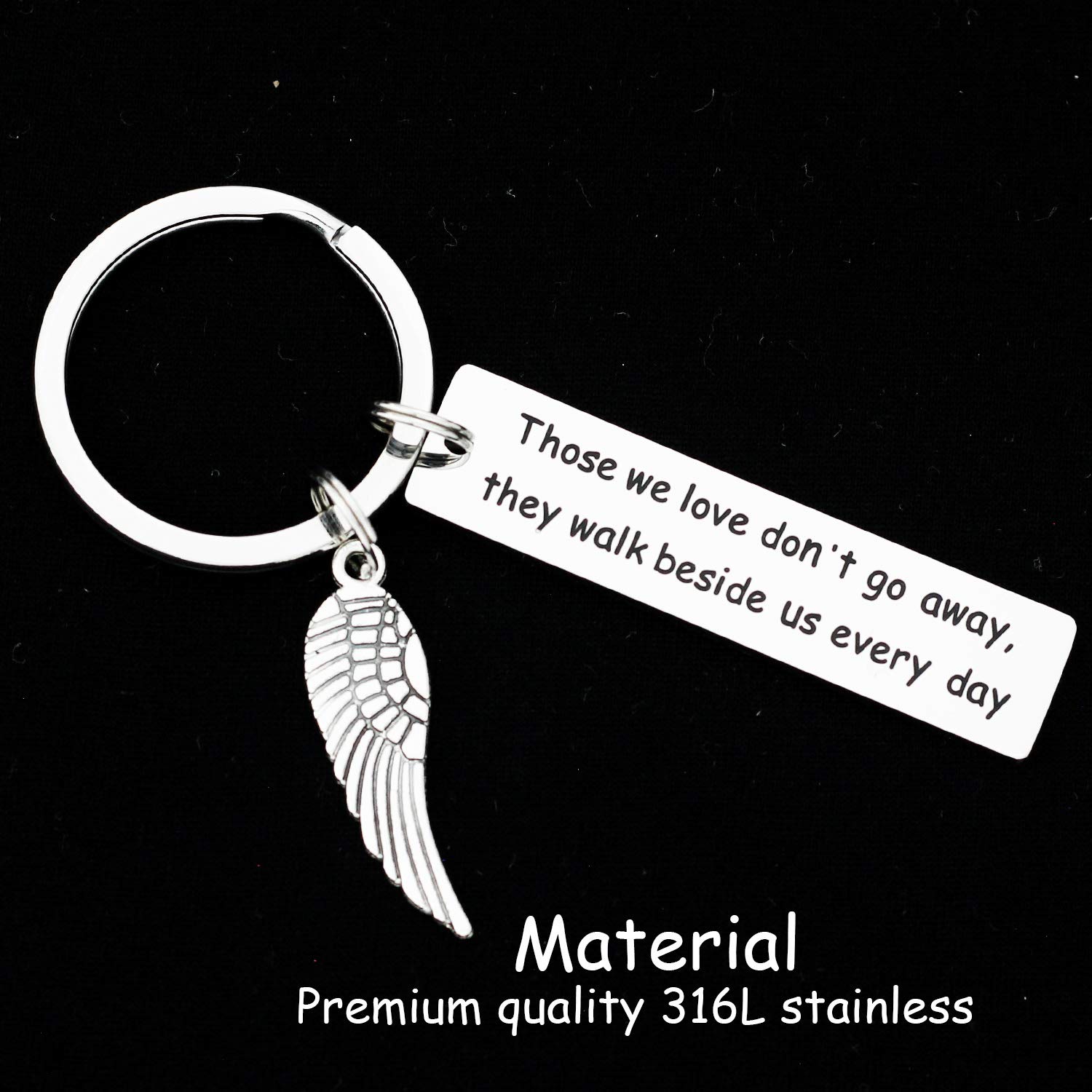 Kivosliviz Memorial Gifts Keychain for Loss of Loved One Those We Love Don't Go Away They Walk Beside Us Everyday Remembrance Gifts for Father Mother Grandpa Grandma