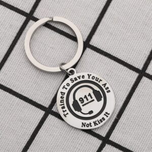 BEKECH Dispatcher Gift 911 Operator Gift Trained to Save Your Ass Not Kiss It Emergency Dispatcher Keychain Funny Gift for 911 Dispatcher (silver)