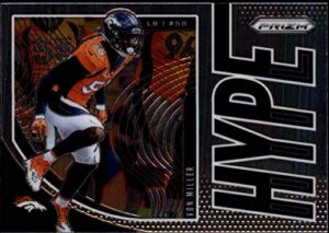 2019 painin prizm hype #6 von miller denver broncos official nfl football trading card in raw (nm or better) condition