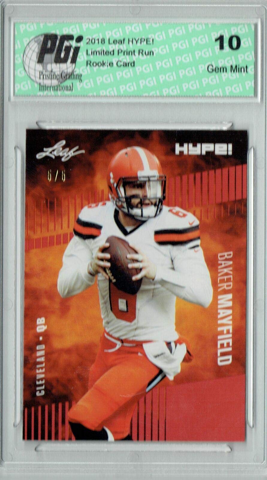 Baker Mayfield 2018 Leaf HYPE! #3A SP, Limited to 5 Made Rookie Card PGI 10 - Leaf Football Cards