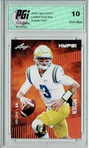 josh rosen 2018 leaf hype! #6 orange blank back 1 of 1 rookie card pgi 10 - leaf football cards