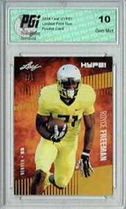 royce freeman 2018 leaf hype! #21 blank back 1 of 1 rookie card pgi 10 - leaf football cards