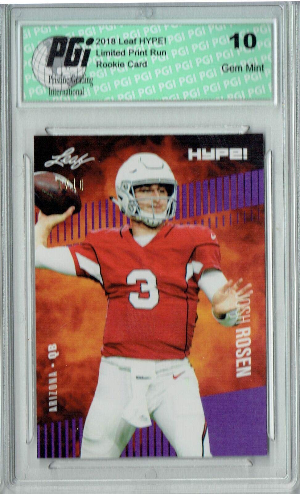 Josh Rosen 2018 Leaf HYPE! #6A The #1 of 10 Rookie Card PGI 10 - Leaf Football Cards